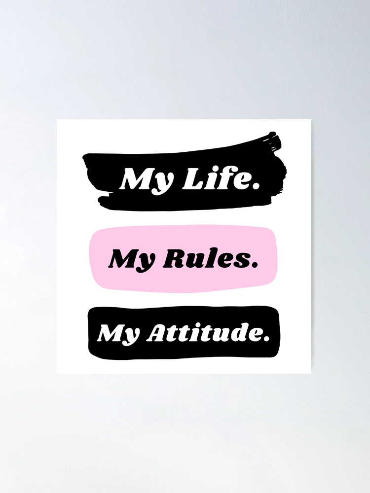 My Life My Rules My Attitude Cover Wallpapers Hd