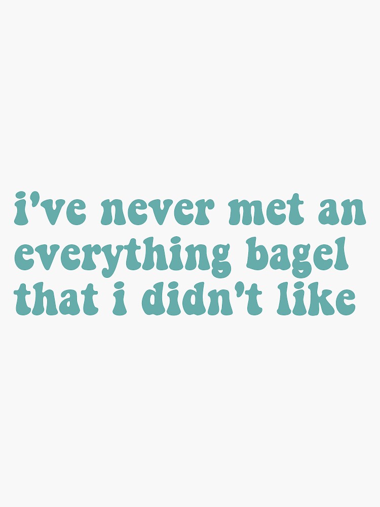 "everything bagel food love" Sticker for Sale by kdierksart | Redbubble