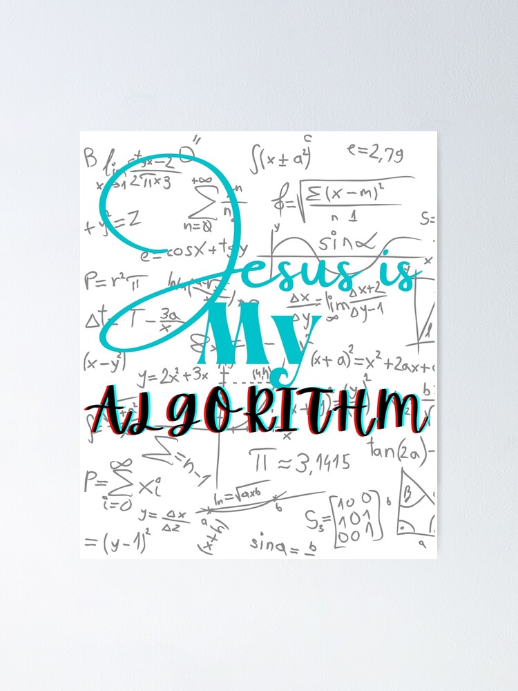 "Jesus is my algorithm faith based math t shirt Christian design ...