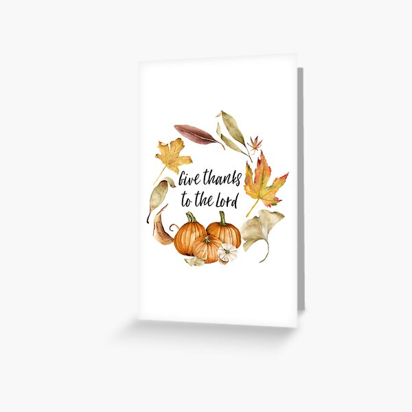 "Give Thanks To The Lord, Watercolor Scripture, Christian Art, Fall ...