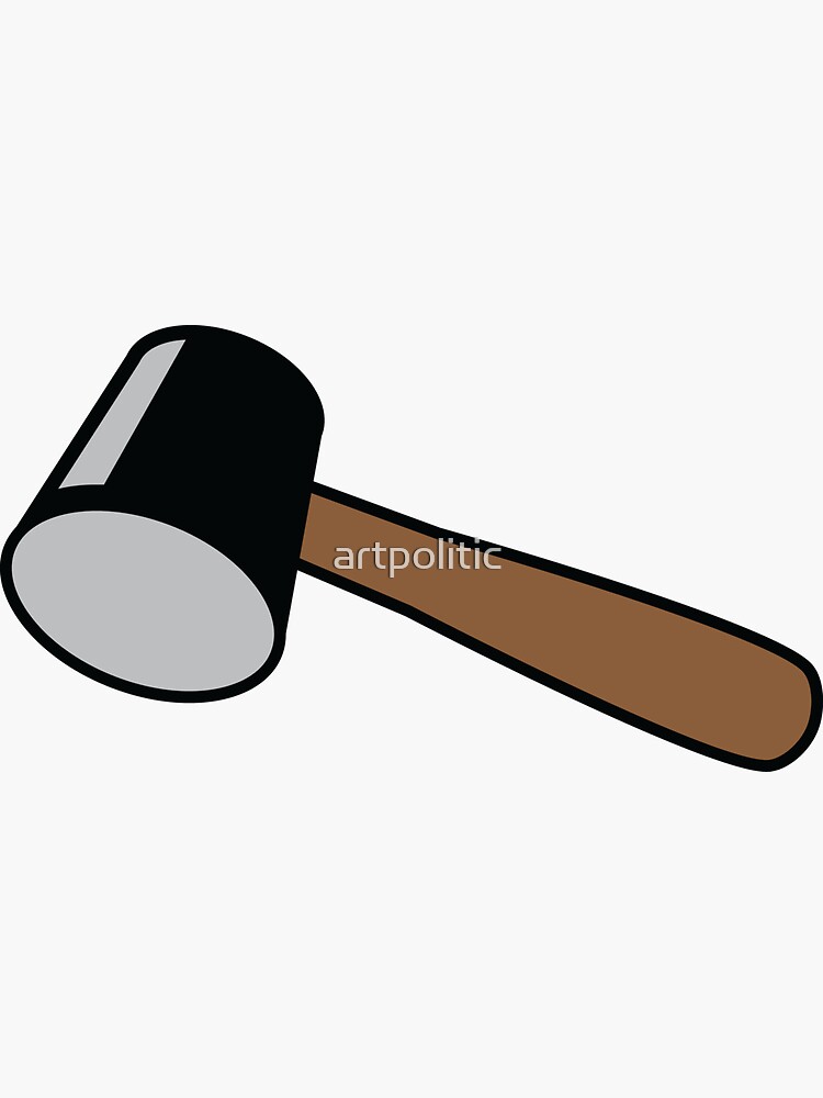 "Sledgehammer" Sticker for Sale by artpolitic | Redbubble