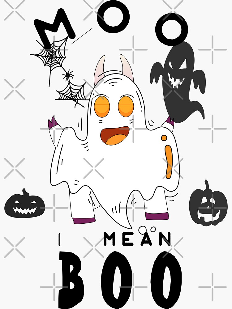 "moo i mean boo" Sticker for Sale by jamwind | Redbubble