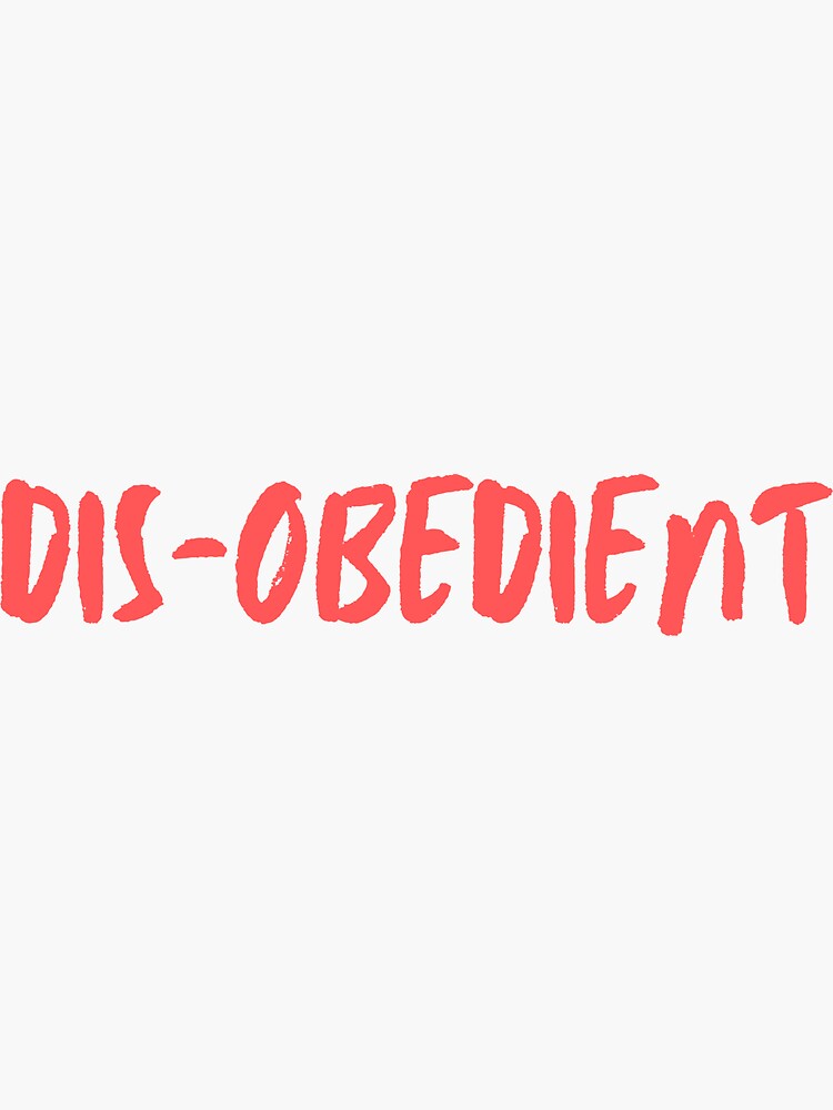 "Dis - Obedient, Courageous" Sticker for Sale by kwbord | Redbubble