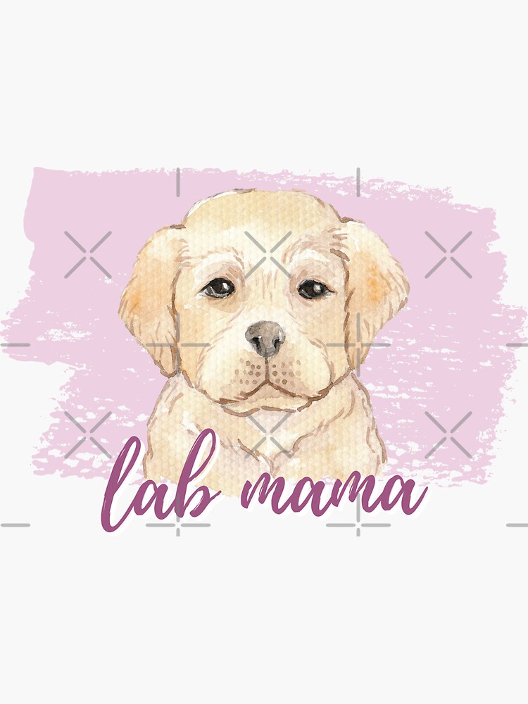 " Labrador Quote : Lab Mom" Sticker for Sale by LiloPaul | Redbubble