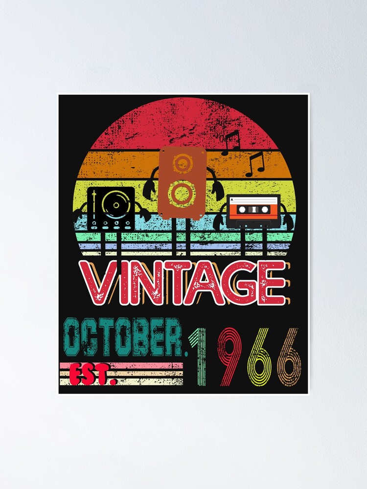 "Vintage october est 1966" Poster for Sale by sherrin0r4 | Redbubble