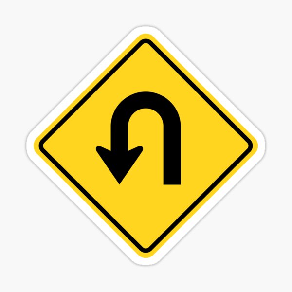 "U-Turn Sign" Sticker for Sale by sifis | Redbubble