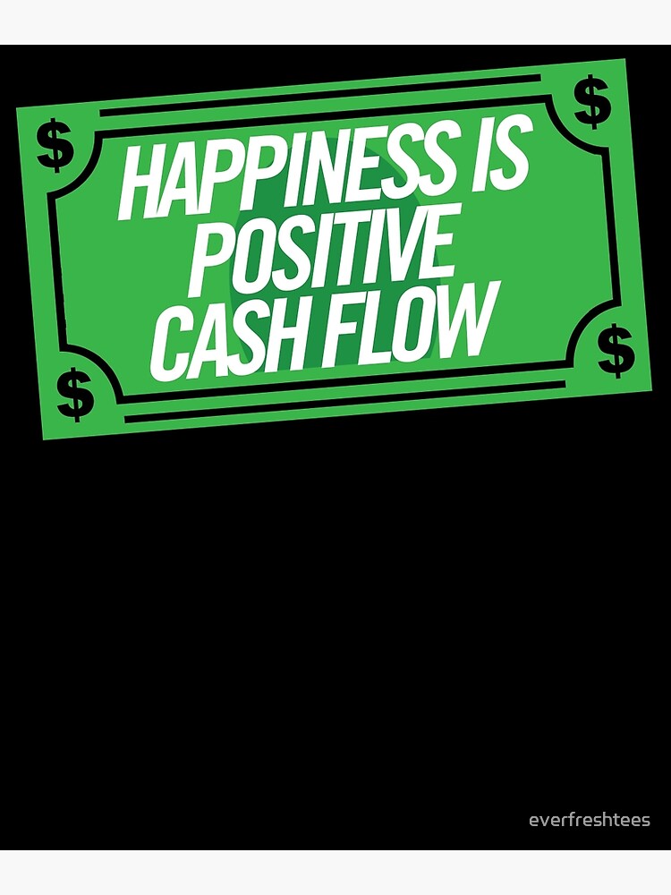 Happiness Is Positive Cash Flow Money Quote Premium Matte Vertical ...