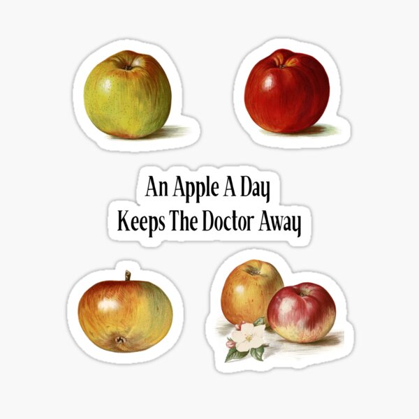 "An Apple A Day Keeps The Doctor Away" Sticker by thatsit-itslit ...