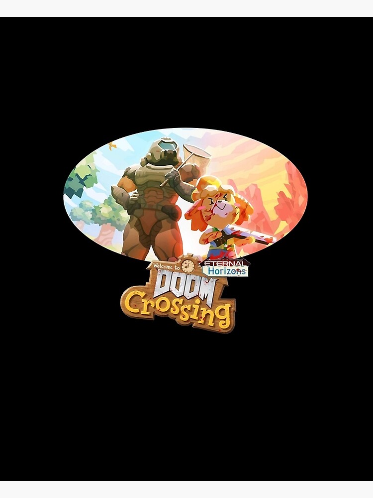 "Doom Crossing" Poster for Sale by madgesherida | Redbubble