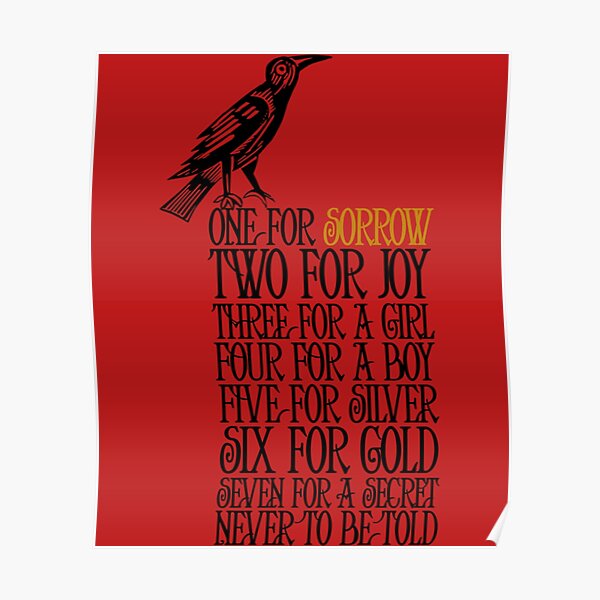 "One For Sorrow Counting Crows Rhyme " Poster for Sale by Geekend ...