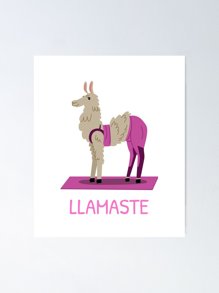 "Llamaste Llama Pun Design" Poster by Kaylee-Nel | Redbubble