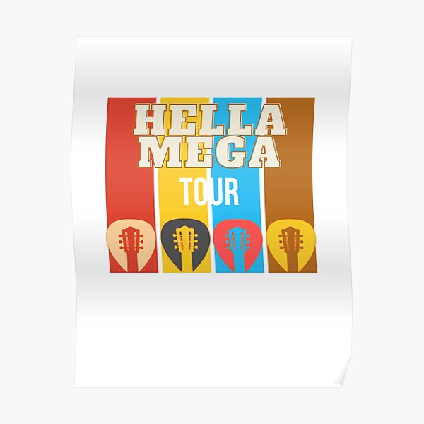 "Hella Mega Tour" Poster for Sale by haris174 | Redbubble