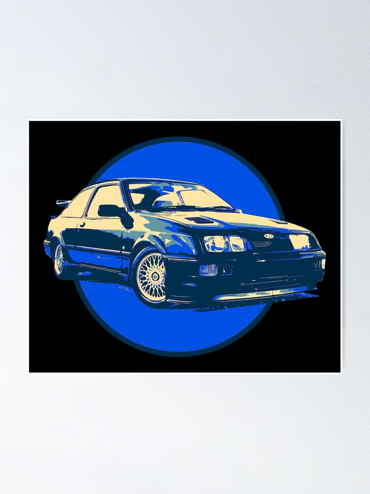 "Illustration Pop Art Ford Sierra Cosworth" Poster for Sale by ...