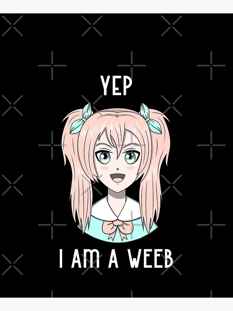 Weeaboo Meme Weeaboo Anime Design, Yep I Am A Weeb." Apron For Sale By