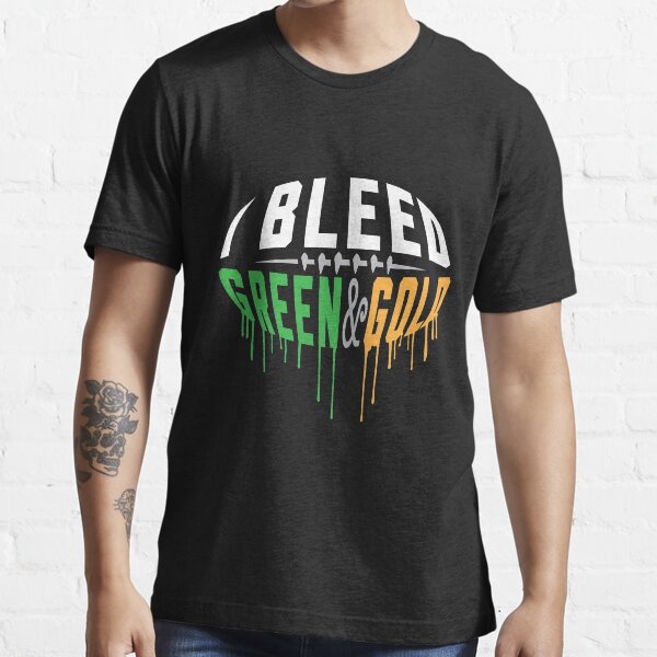 "I BLEED GREEN AND GOLD" T-shirt for Sale by kernitees | Redbubble ...