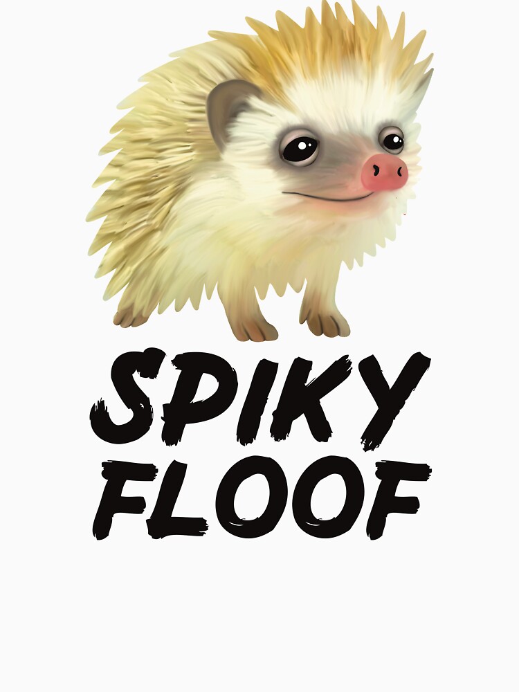 "Spiky Floof for Hedgehog Lovers Black" T-shirt for Sale by Mochi-Merch ...