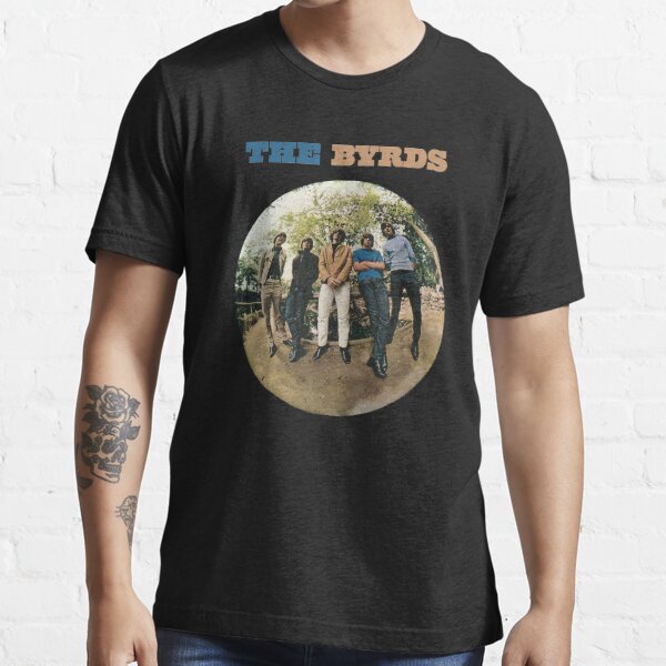 "THE BYRDS band Success is going from" T-shirt for Sale by emadrasensi ...