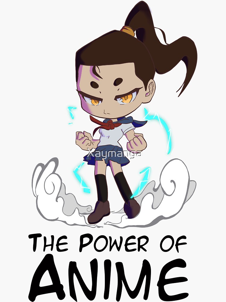 "The power of Anime!!" Sticker for Sale by Xaymanga | Redbubble