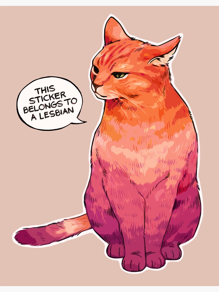 "Lesbian Cat" Sticker for Sale by Madeleine-Elise | Redbubble