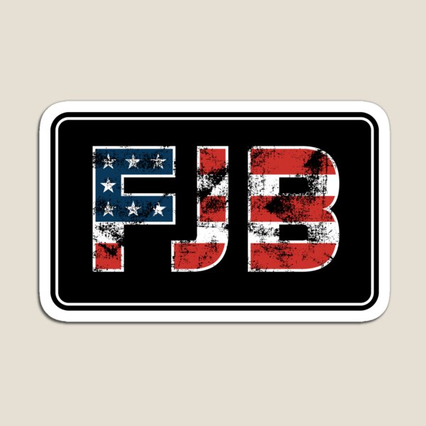 Fjb Merch & Gifts for Sale | Redbubble