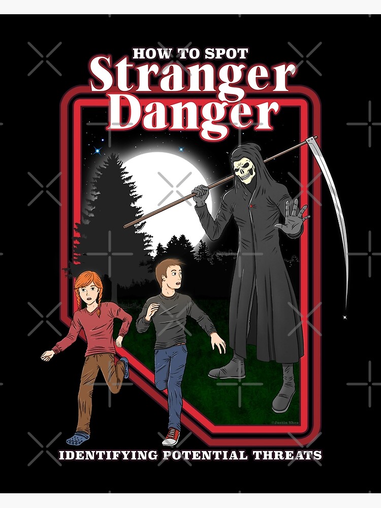 Stranger Danger Poster