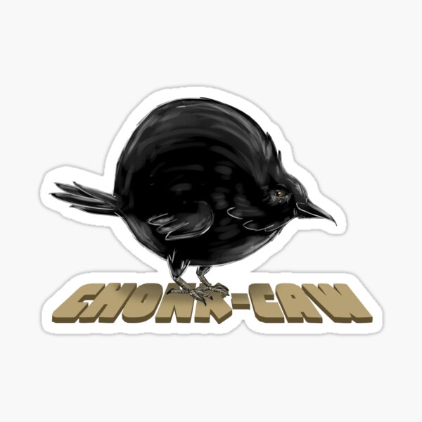 "Chonky Crow - Chonk Series" Sticker for Sale by Aardboi | Redbubble