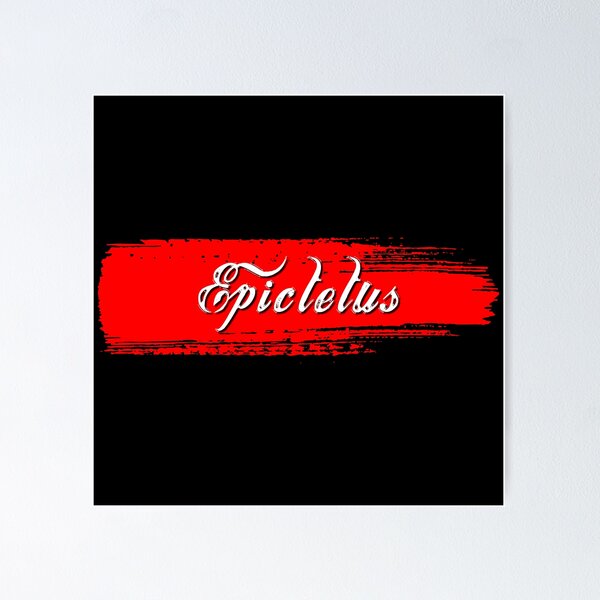 "Epictetus | Stoic Philosophers | Stoicism" Poster for Sale by ...