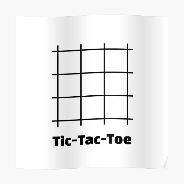 "TIC-TAC-TOE" Poster by Limit-stone | Redbubble