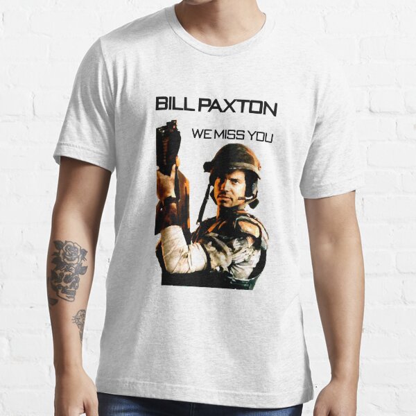 "Day Gift Bill Paxton We Will Miss You Gift Music Fans" T-shirt for ...