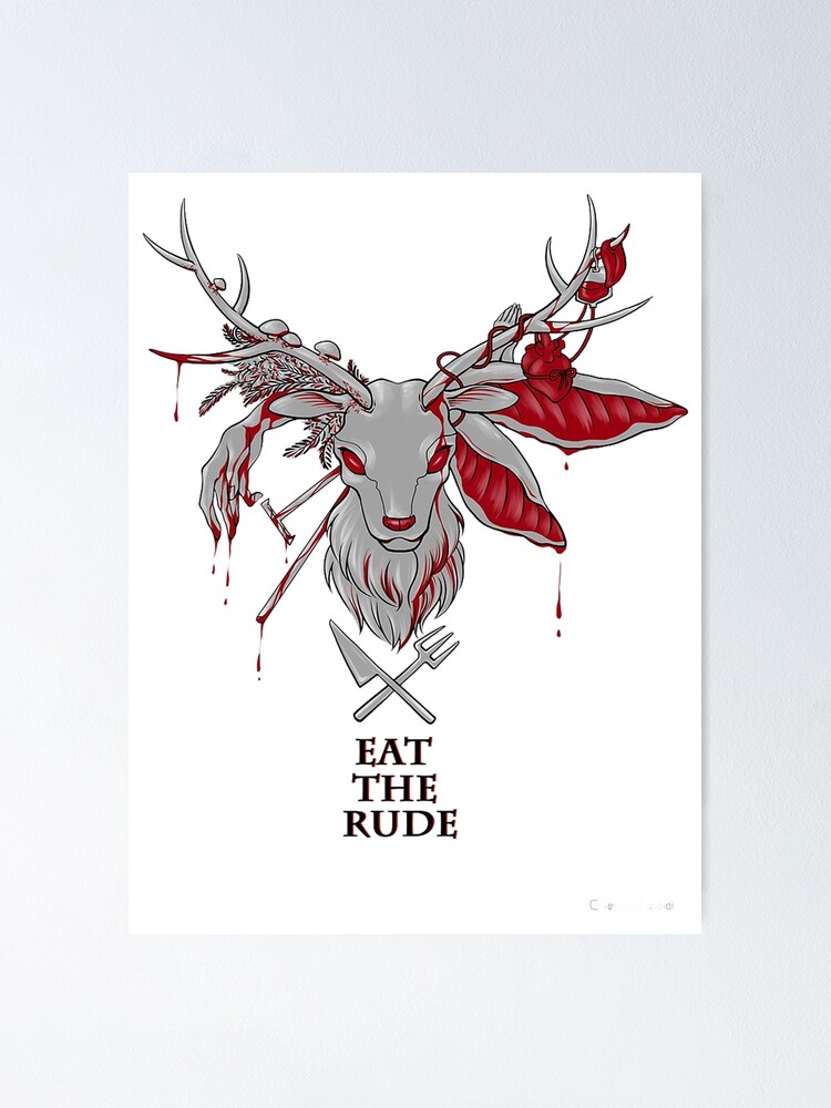 "hannibal eat the rude, tv series" Poster for Sale by arianrhodpritch ...
