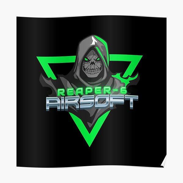 "Reaper 6 Airsoft" Poster for Sale by R6-Creations | Redbubble