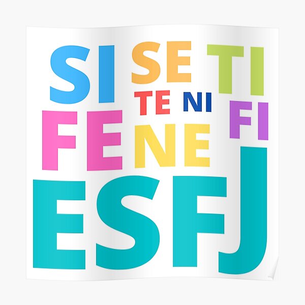 "( BEST IN BLACK ) ESFJ Design W/ Cognitive Functions" Poster for Sale ...