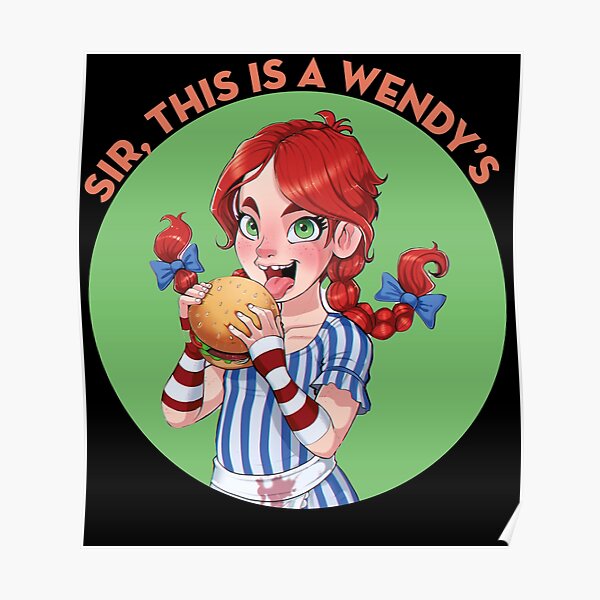 sir-this-is-a-wendy-s-twitter-meme-character-poster-by-posterpartyco