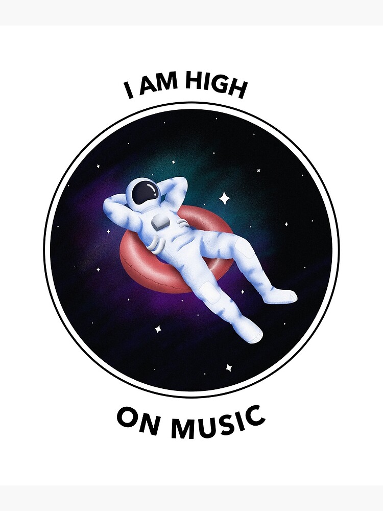 I Am High On Music (Merch) Premium Matte Vertical Poster sold by ...