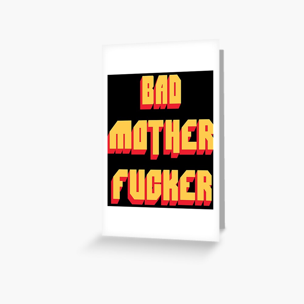 Bad Mother Fucker Pulp Fiction Tarantino Samuel L Jackson 80s Movie