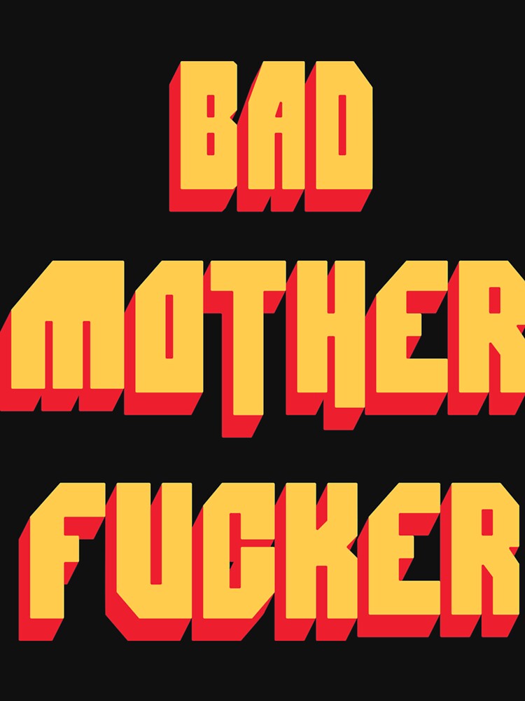 Bad Mother Fucker Pulp Fiction Tarantino Samuel L Jackson 80s Movie