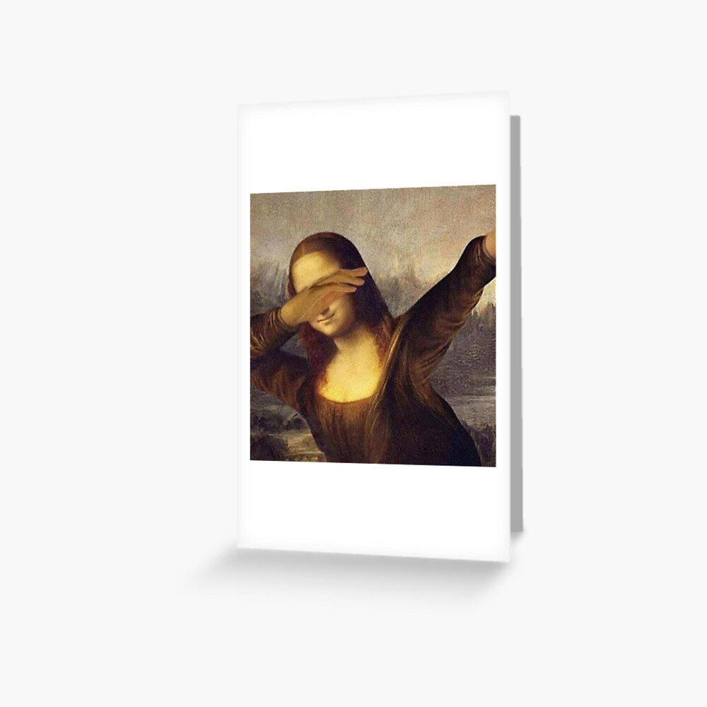 "Mona Lisa Dab Meme" Greeting Card for Sale by Lutubert | Redbubble