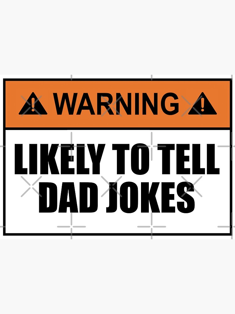 "Warning: Dad Jokes" Poster for Sale by warhammer2000 | Redbubble