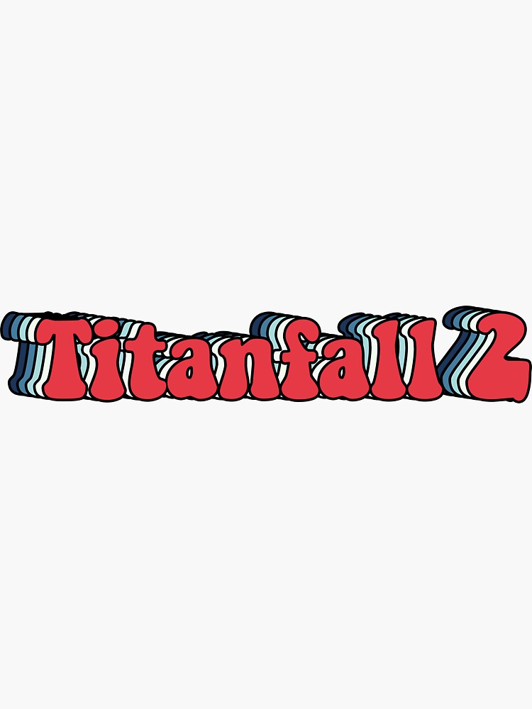 " titanfall 2" Sticker for Sale by Kubaj | Redbubble