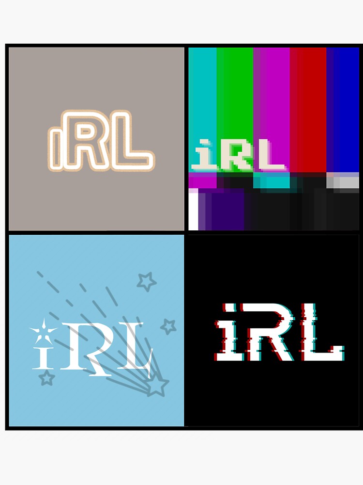 ""iRL"" Sticker for Sale by C4LL1Gr4PH7 | Redbubble