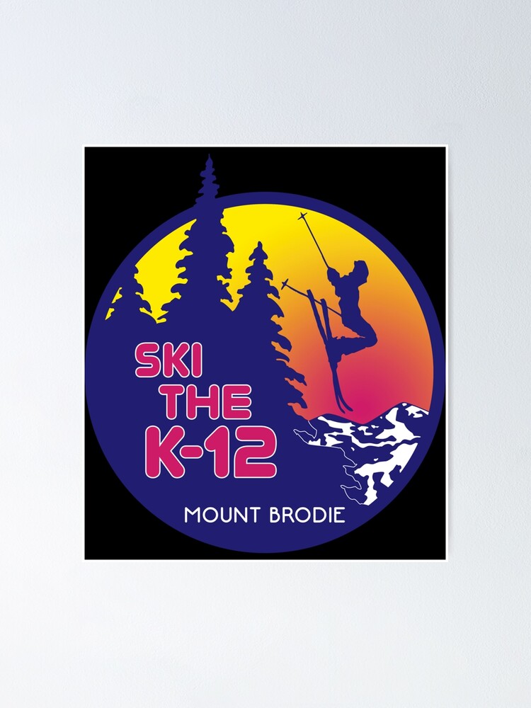 "Ski The K-12 Sticker" Poster for Sale by hemendia | Redbubble