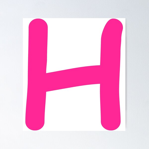 "Pink Letter H Capital Alphabet Girls Birthday Gift" Poster for Sale by ...