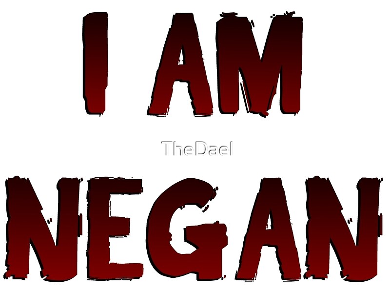 "The Walking Dead Season 8 I Am Negan" Greeting Cards by TheDael ...