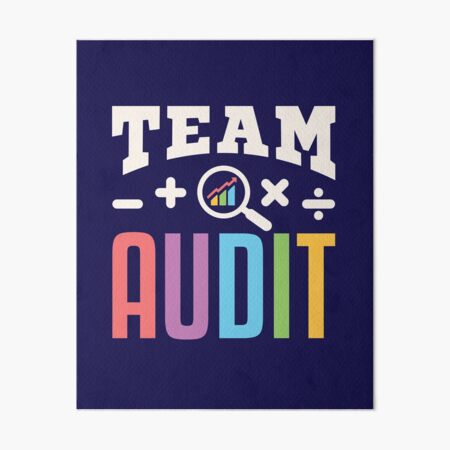 "Team Audit Auditor Auditing Squad" Art Board Print by jaygo | Redbubble