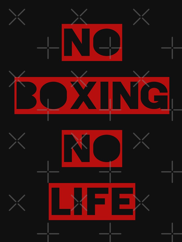 "No boxing No life - Design - Boxing - Sports" T-shirt for Sale by Lam ...
