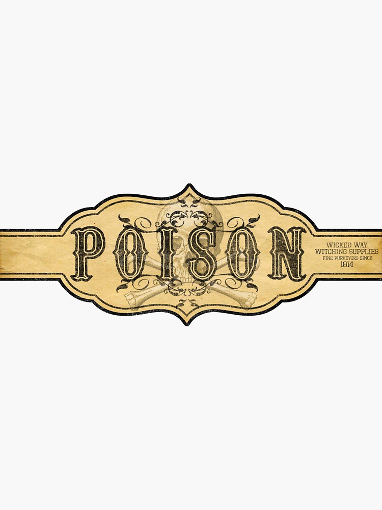 "Poison Label" Sticker for Sale by WorldofWhimsy | Redbubble