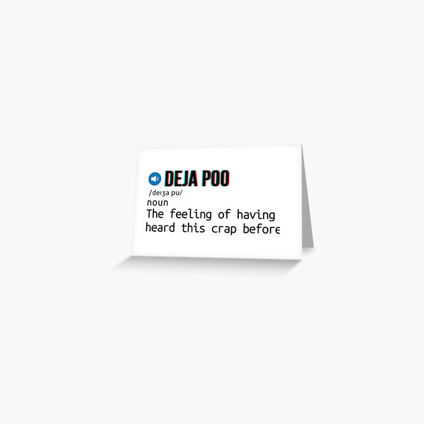 "deja vu's new definition in terms of deja poo definition like in ...
