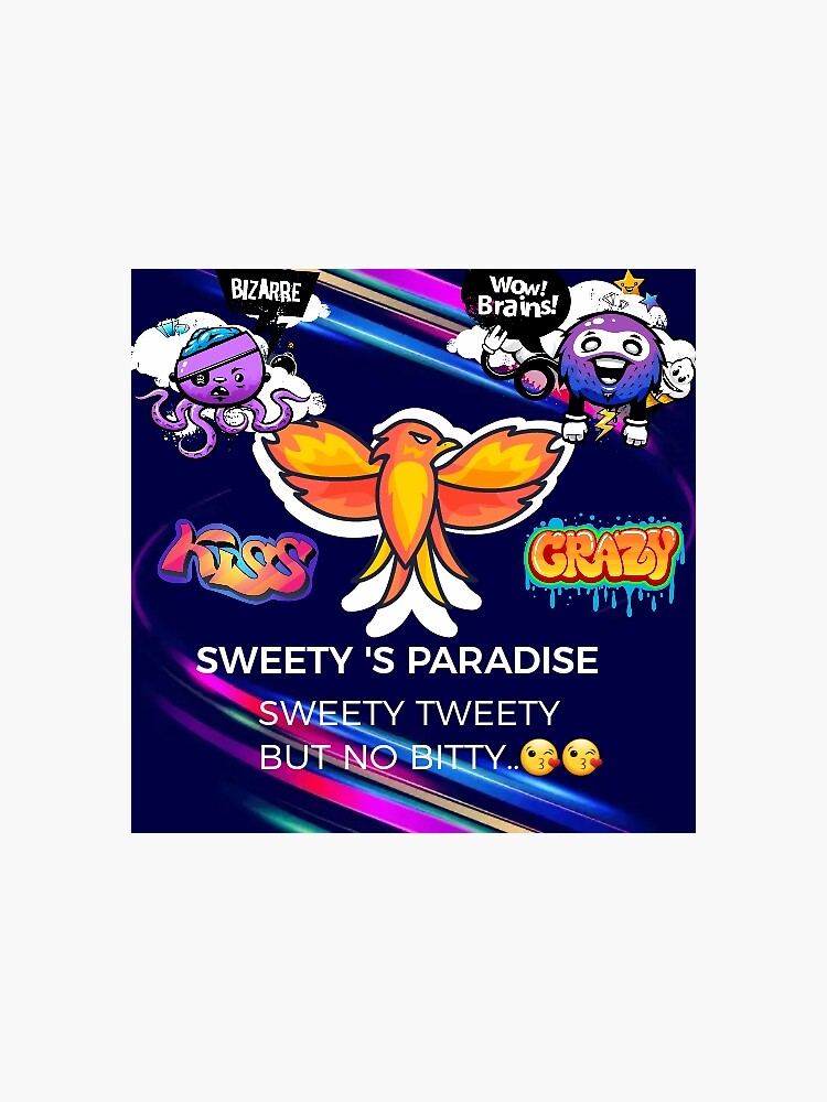 "SWEETY 'S PARADISE- SWEETY TWEETY " Sticker for Sale by SMARTY2021 ...