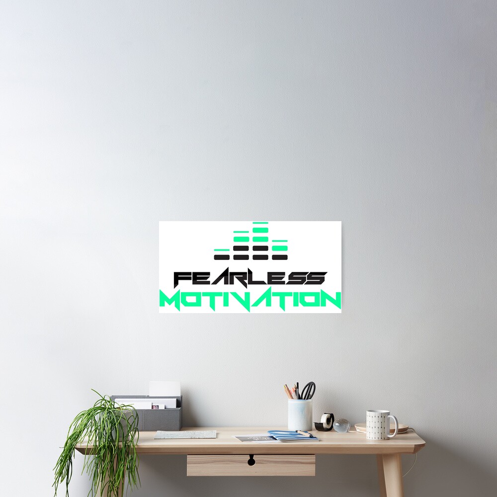 "Fearless Motivation - LOGO Team Fearless" Poster by fearlessmotivat ...