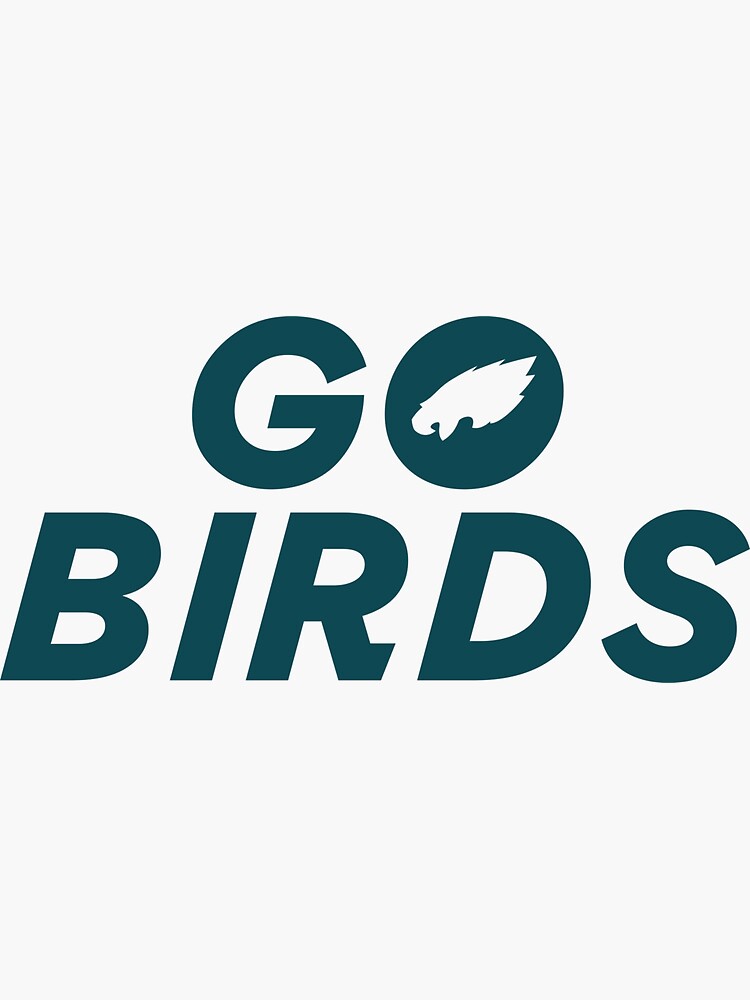 "go birds" Sticker for Sale by LauraPerrenoud | Redbubble